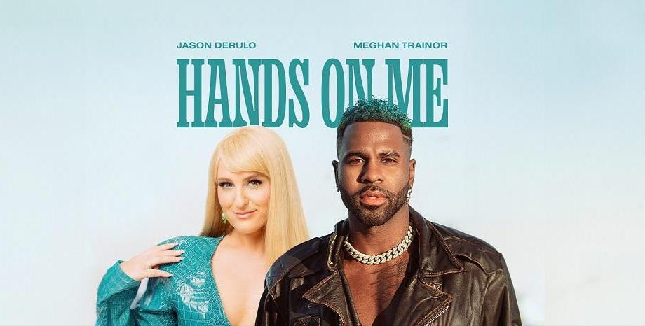Jason Derulo и Meghan Trainor се обединяват за „Hands On Me“ | CITY ...
